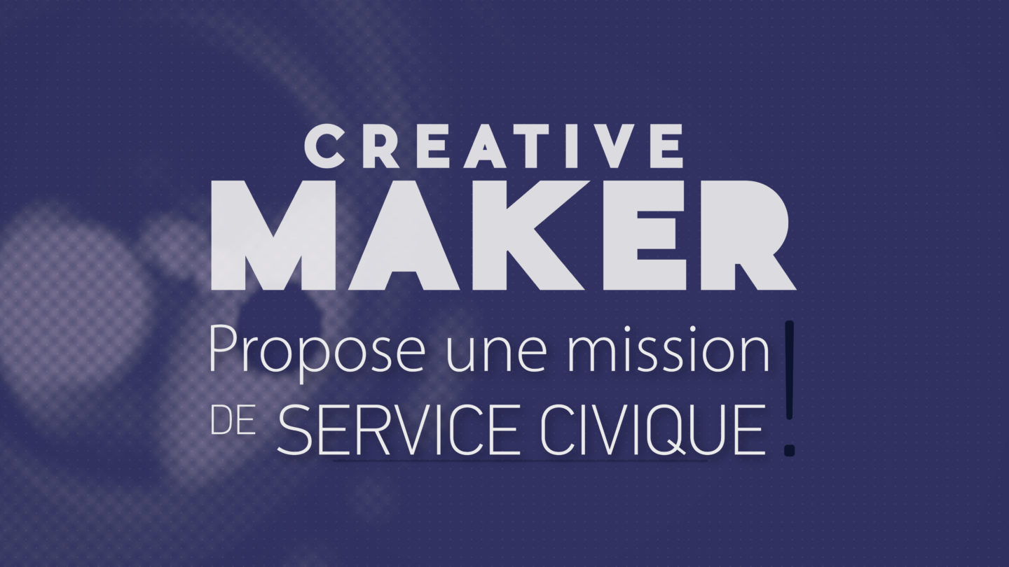 Appel à projets : Creative Maker propose un soutien aux porteur.se.s de ...
